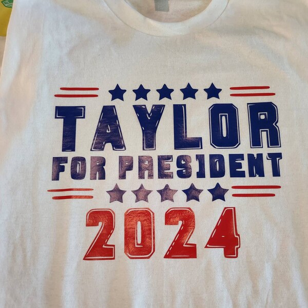 Taylor for President 2024 PNG Digital Download for DTG, Trendy Taylor ...