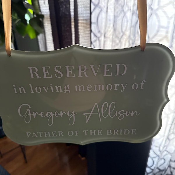 Reserved in Loving Memory Wedding Sign, Reserved Seat Sign, This Seat is Reserved Memorial Sign ...