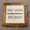 Flippable Desk Sign, Working Hard Quote, Hardly Working Sign, Funny ...