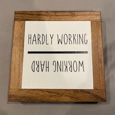 Flippable Desk Sign, Working Hard Quote, Hardly Working Sign, Funny ...