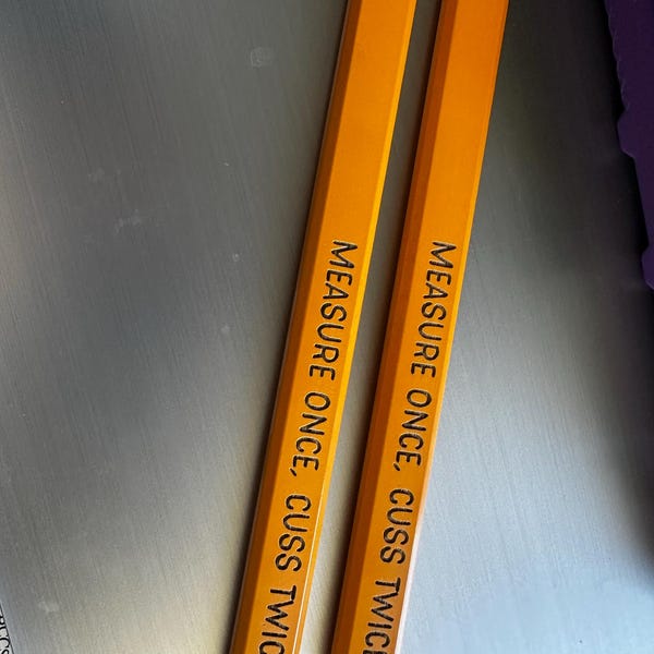 Measure Once, Cuss Twice Pencils | Carpenters Construction Pencils ...