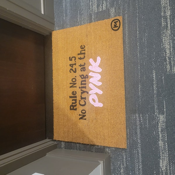 Rule No. 24.5 No Crying in the Pynk MAT Doormat-pink Mat | the Pynk ...
