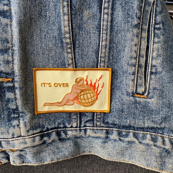 It's Over Iron on Patch // End of the World Patch // Woman Patches ...