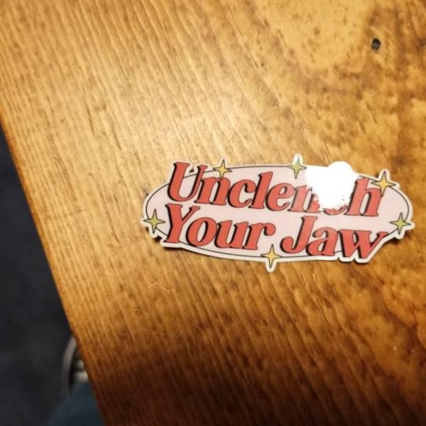 Unclench Your Jaw Sticker, Waterproof Funny Decal, Gift for Adult, Gift ...