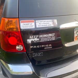 How Am I Driving Funny Bumper Sticker I'm Not This Vehicle is Being ...