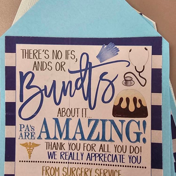 Doctor Bundt Cake Gift Tag, No Ifs Ands or Bundts, Physicans Assistant ...