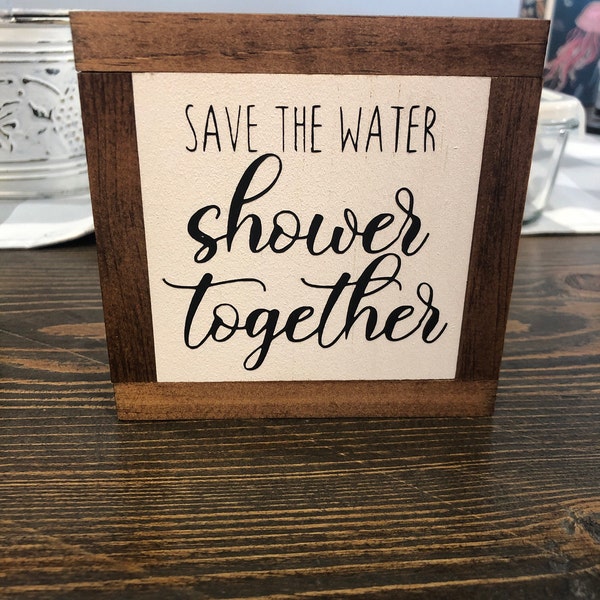 Shower Together Sign, Save the Water Decor, Funny Bathroom Sign ...