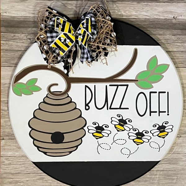 Buzz off Round Sign SVG File, Laser File, Glowforge SVG File, Bumble ...