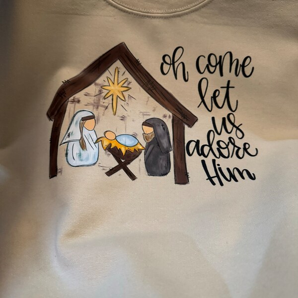 Oh Come Let Us Adore Him, Nativity, Jesus Design, DTF Print, Ready to ...
