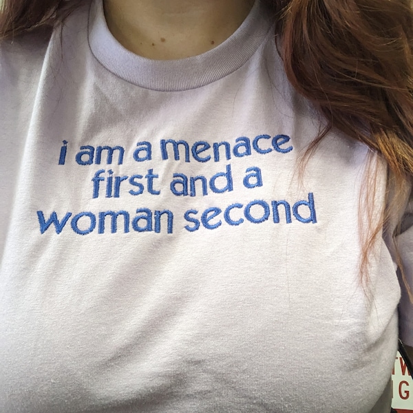 Menace First Woman Second Embroidered Unisex T-shirt or Sweatshirt - Etsy