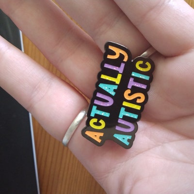 Actually Autistic Enamel Pin, Autism Acceptance Badge, Neurodiversity ...
