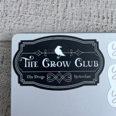 CROW CLUB Sticker black Six of Crows Shadow & Bone Grishaverse Leigh ...