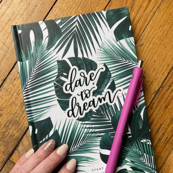 SINGLE STICKER | Dare to Dream | Motivational Sticker | Inspirational ...