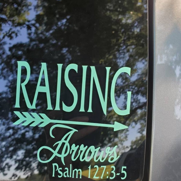 Raising Arrows Decal /christian Sticker/psalm127 Decal/religious Decal ...