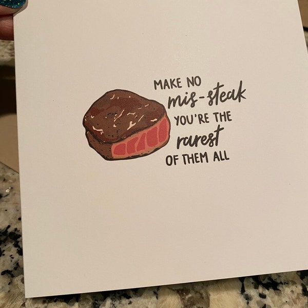 Make No Mis Steak Youre The Rarest Of Them All Pun Greeting Card Steak