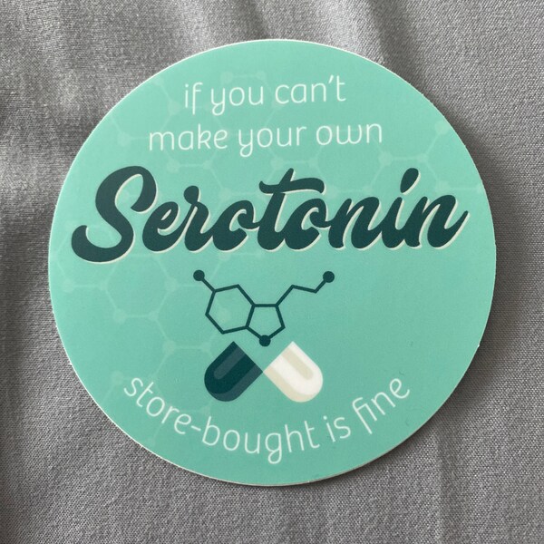If You Can't Make Your Own Serotonin Store-bought is Fine Waterproof ...