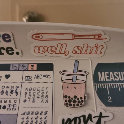 Well Sht Seam Ripper Sewing and Quilting Vinyl Sticker - Etsy