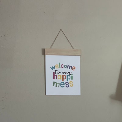 Welcome to Our Happi Mess Wall Art Playroom Poster Playroom - Etsy