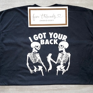 We Got Your Back Skeleton SVG PNG PDF, Skeleton Svg, Halloween Shirt ...