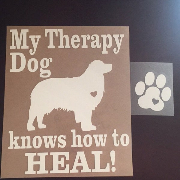 My Therapy Dog Knows How to HEAL - Car Decal, Dog Decal, Vinyl Sticker ...