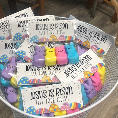 Jesus is Risen...tell Your Peeps Easter Treat Bag Toppers Printable ...