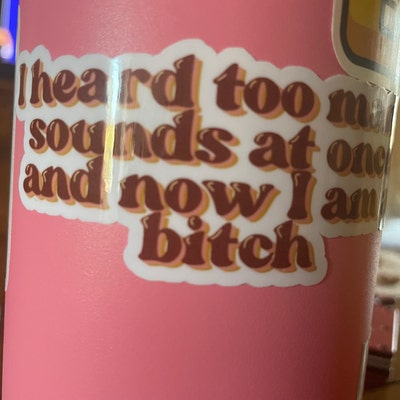 Overstimulated ADHD Too Many Sounds Sticker Neurodivergent Mental ...