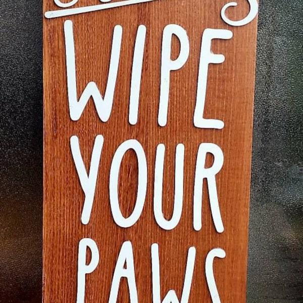 Please Wipe Your Paws Porch Sign, Digital Download, Cricut SVG Cut File ...