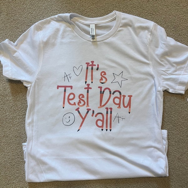 Its Test Day Y’all Png, Test Day Png, Last Day of School Png, Png ...