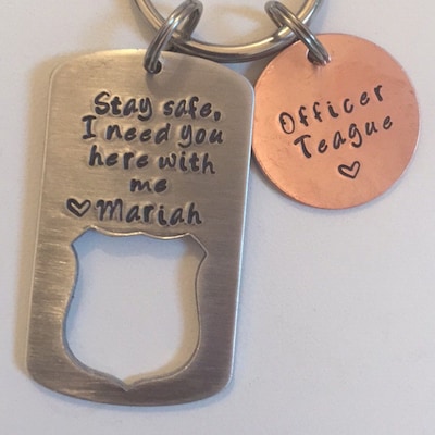 Police Officer Gift Stay Safe I Need You Here With Me Police - Etsy