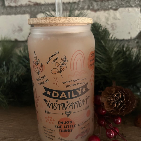 My Daily Motivation Glass Cansublimation Frosted Can Glass Positive ...