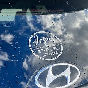 Bible Scripture Sticker, Jesus the Way, the Truth & the Life Decal ...