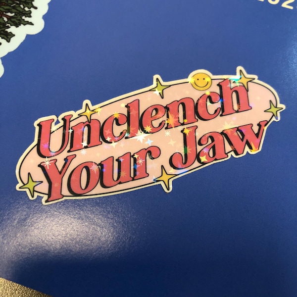 Unclench Your Jaw Sticker, Waterproof Funny Decal, Gift for Adult, Gift ...