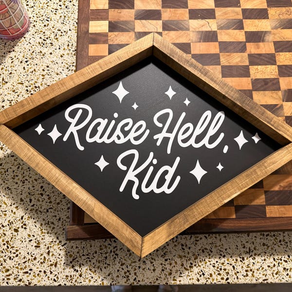 Raise Hell Kid - Wood Sign - Diamond Shape Frame - Boho Nursery - Boho ...
