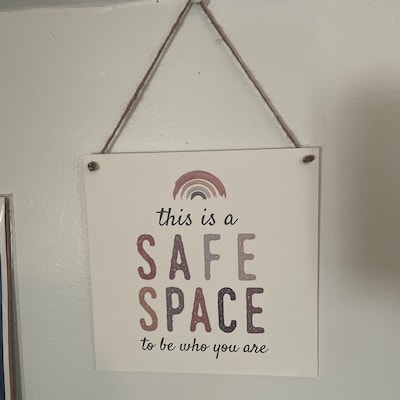 This is a Safe Space to Be Who You Are Canvas Neutral Positivity Art ...