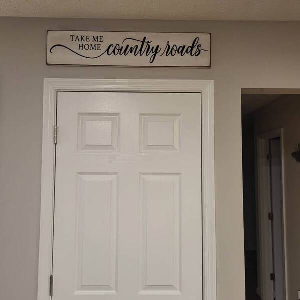 Take Me Home Country Roads Wood Sign, Farmhouse Decor, Primitive Wood ...