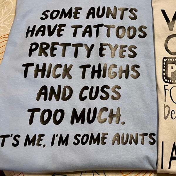 Some Aunts SVG - Cussing and Tattoos - Funny SVG - Aunt SVG - Etsy