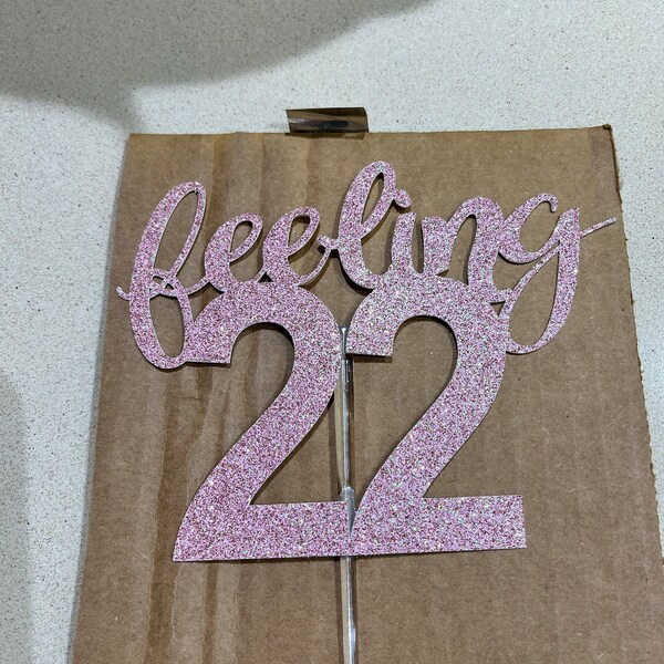 Feeling 22 Cake Topper. 22nd Birthday Cake Topper. 22 Cake Topper. Twenty Two Cake Topper. 22nd ...