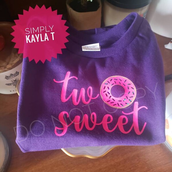 Two Sweet Donut SVG Cut File, 2nd Second Birthday SVG, 2 Years Old Girl ...