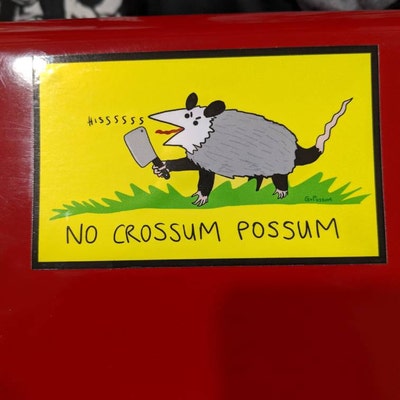 No Crossum Possum Sticker - Etsy
