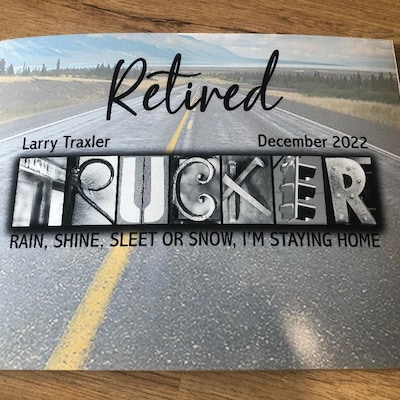Personalized Name, Truck Driver Retired, Retirement Party, Trucking Dad ...
