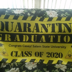 Quarantine Graduation 2020 Vinyl Banner Sign Free | Etsy