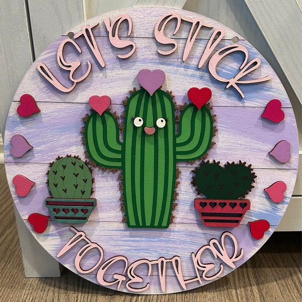 Valentine DIY Wood Sign - Let's Stick Together Cactus Unfinished Cut ...