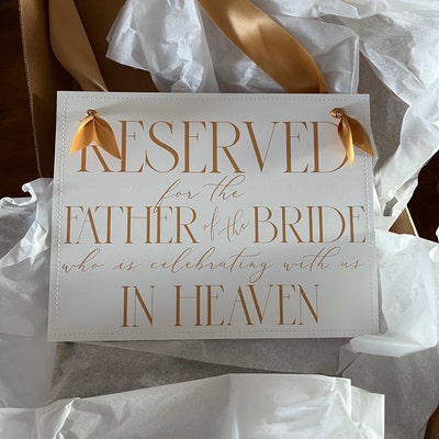 Father of the Bride Memorial Sign for Wedding Chair Banner to Reserve ...