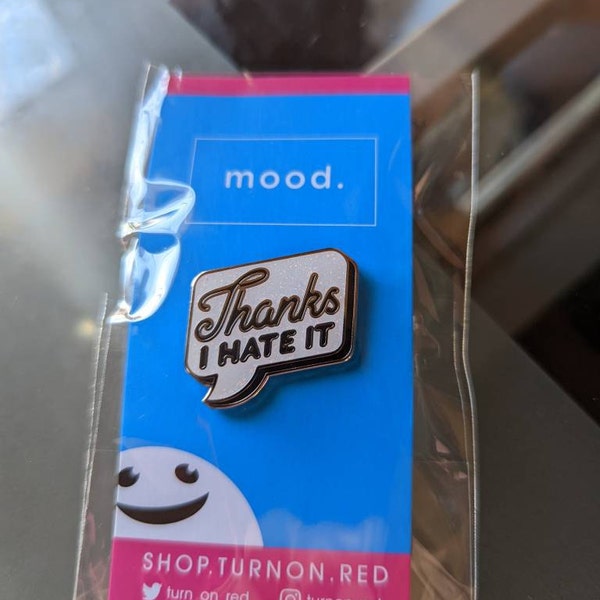 Thanks I Hate It | Enamel Pin - Etsy