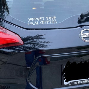 Support Your Local Cryptids Bumper Decal, Spooky Car Accessories ...
