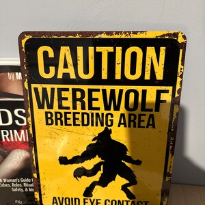 Werewolf Sign, Werewolf Breeding Area, Werewolf Gift, Urban Legends ...