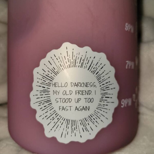 Hello Darkness Sticker, Postural Orthostatic Tachycardia Syndrome ...