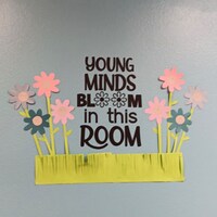 Young Minds Bloom in This Room Classroom Door Vinyl Wall Decal School ...