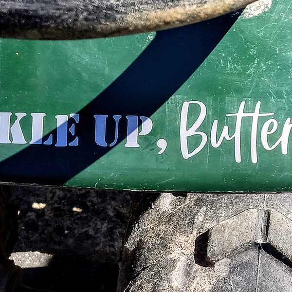 Buckle Up, Buttercup Custom Vinyl Decal Sticker - Choose Your Color and ...