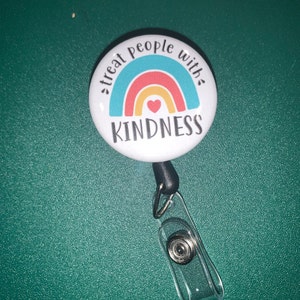 Treat People With Kindness/be Kind/kindness/badge Holder/badge - Etsy